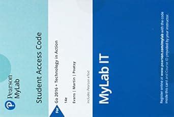 Amazon Com GO 2016 MyLab IT With Pearson EText Access Code Technology In Action