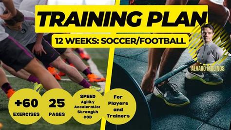 12 Weeks Soccer Football Training Plan To Improve Speed Agility