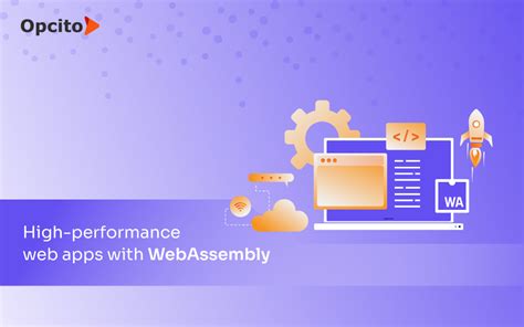 What Is Webassembly An Introduction To Wasm Nasscom The Official Community Of Indian It