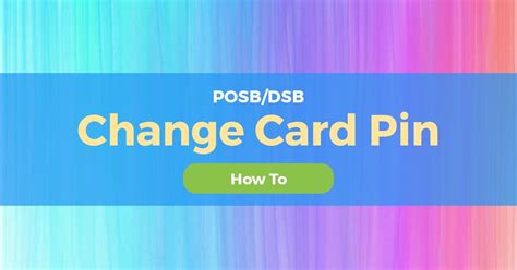 How To Change POSB DBS Card PIN Singapore Bank Net