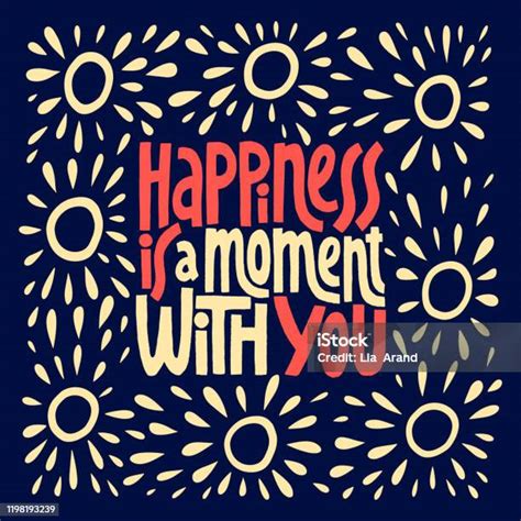Hapiness Adalah Momen Dengan Anda Tangan Ditarik Vektor Huruf Ilustrasi Stok Unduh Gambar