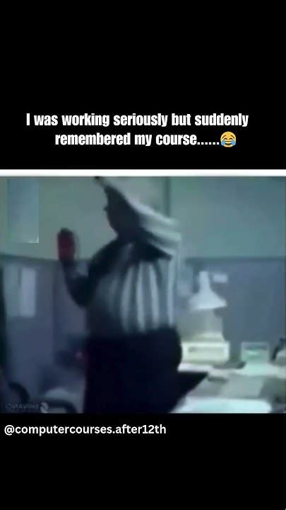 Suddenly Remembered My Course Trending Computercourses Funny Mems