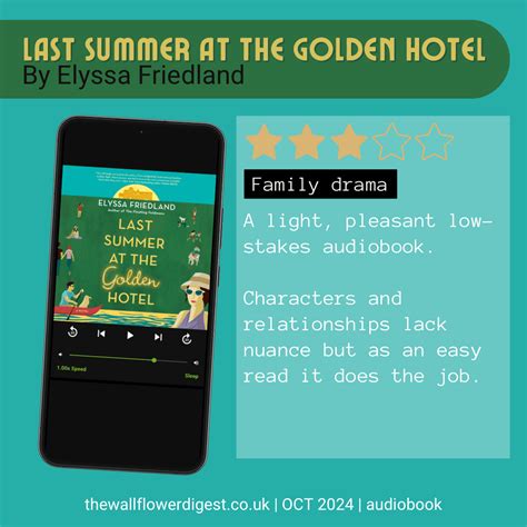 Last Summer At The Golden Hotel By Elyssa Friedland The Wallflower Digest