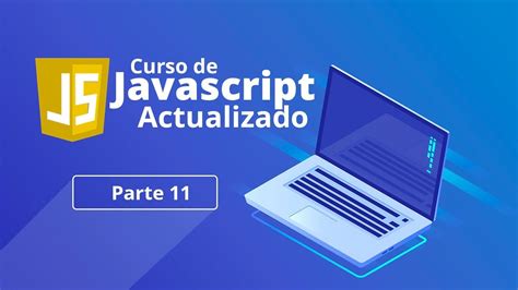11 ⚡curso De Javascript Actualizado Objetos Youtube
