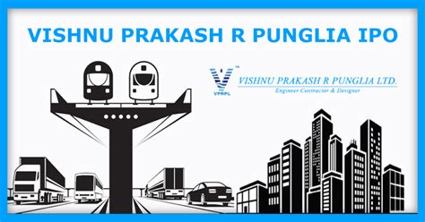 vishnu prakash r punglia ipo dates price gmp review