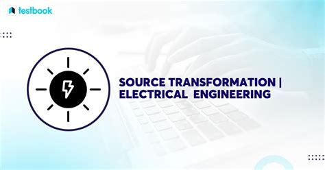 Source Transformation Conversion Of Voltage To Current And Current To Voltage
