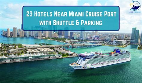 23 Best Hotels Near Miami Cruise Port With Shuttle And Parking