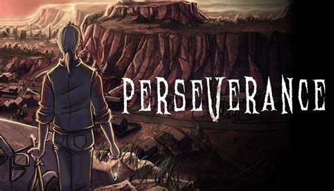 Perseverance Part 1 Horror And Adventure Available Now Released