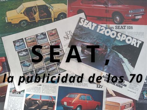 Seat La Publicidad De Los 70 Hosted At Imgbb — Imgbb