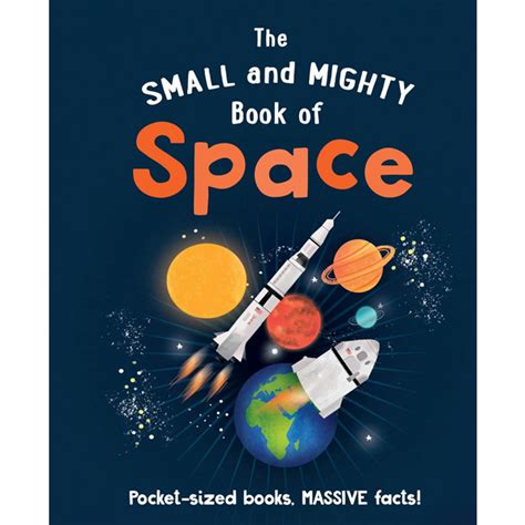 The Small And Mighty Book Of Space Thư Viện Sách