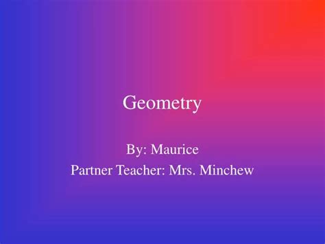 PPT Geometry PowerPoint Presentation Free Download ID