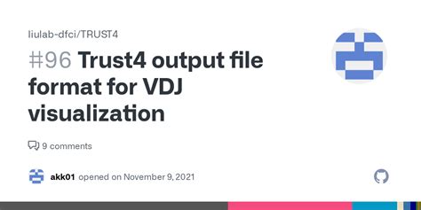 trust4 output file format for vdj visualization · issue 96 · liulab