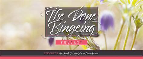 Ep 73 Spring And Easing Away From Shame Holding The Space