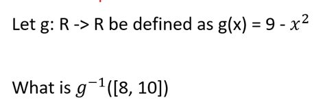 solved let g r− r be defined as g x 9−x2 what is