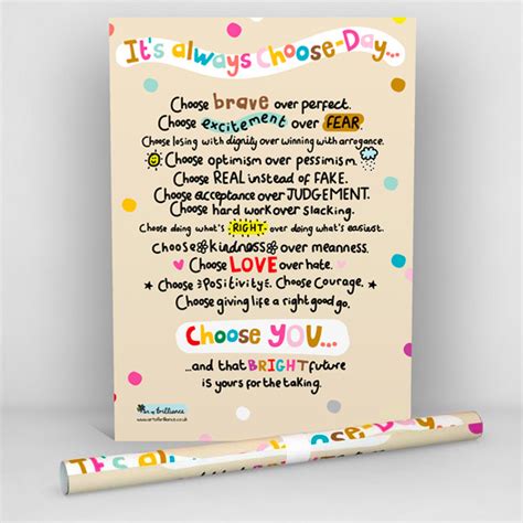 Choose Day Poster Art Of Brilliance