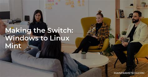 Migrating From Windows To Linux Mint