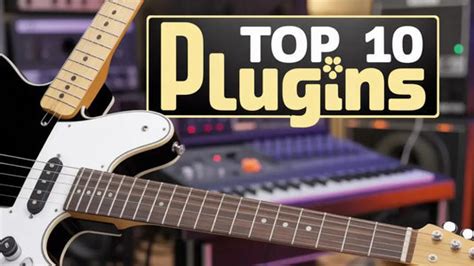 10 Best Electric Guitar Plugins