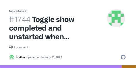Toggle Show Completed And Unstarted When Searching · Issue 1744