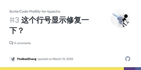这个行号显示修复一下？ · Issue 3 · Xcntecode Prettify For Typecho · Github