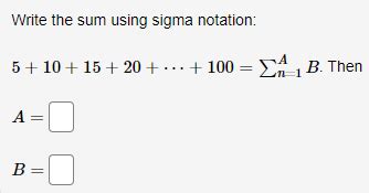 Solved Write The Sum Using Sigma Notation Chegg Com