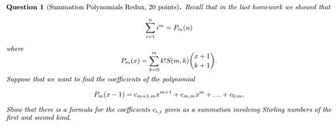 Solved Question 1 Summation Polynomials Redux 20 Points