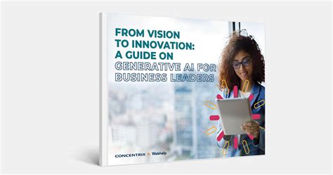 Generative Ai For Business Leaders Concentrix