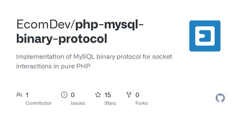 GitHub EcomDev Php Mysql Binary Protocol Implementation Of MySQL Binary Protocol For Socket
