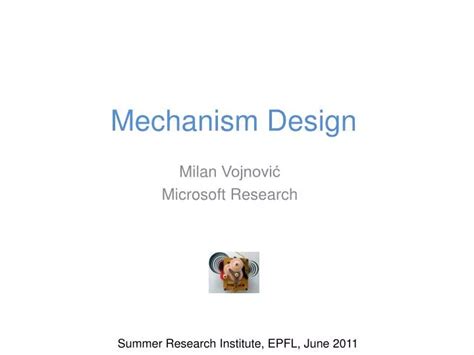 PPT Mechanism Design PowerPoint Presentation Free Download ID 2281403