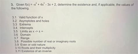 solved 3 given f x −x4 4x3−3x 2 determine the existence