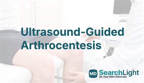 Ultrasound Guided Arthrocentesis Arthrocentesis Md Searchlight