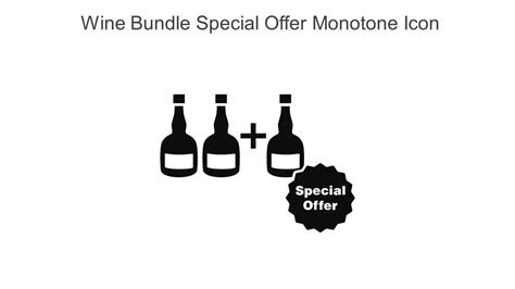 Wine Bundle Special Offer Monotone Icon In Powerpoint Pptx Png And Editable Eps Format Ppt Example