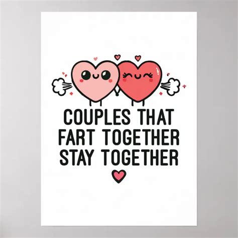Couples That Fart Together Stay Together Funny Poster Zazzle