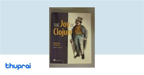 Buy The Joy Of Clojure In Nepal Thuprai