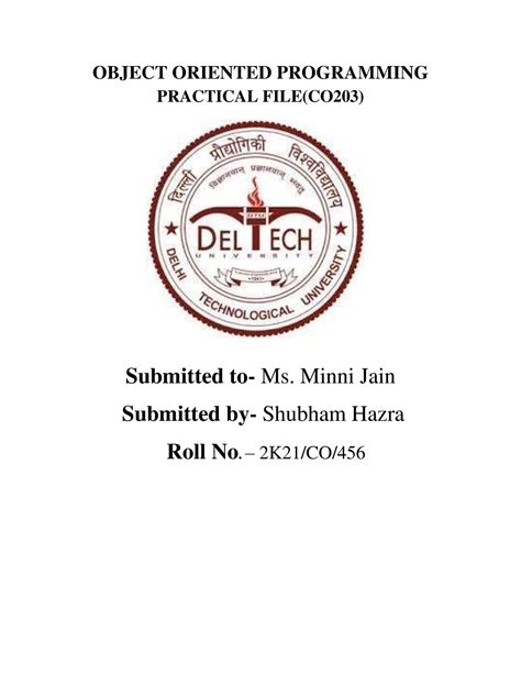 Oops Lab File Cvb OBJECT ORIENTED PROGRAMMING PRACTICAL FILE CO Submitted To Ms Minni