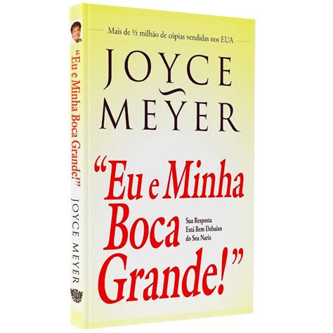 Livros Eu E Minha Boca Grande Joyce Meyer