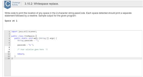 Solved Chlaltnge3102 Whitespace Replace Activity Write