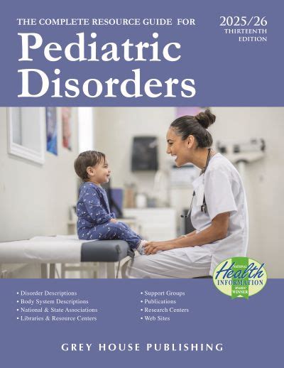 Complete Resource Guide For Pediatric Disorders 2025 2026 Grey House Publishing