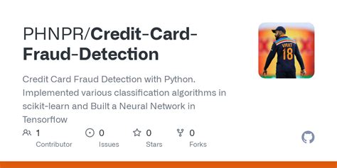 Github Phnpr Credit Card Fraud Detection Credit Card Fraud Detection With Python Implemented