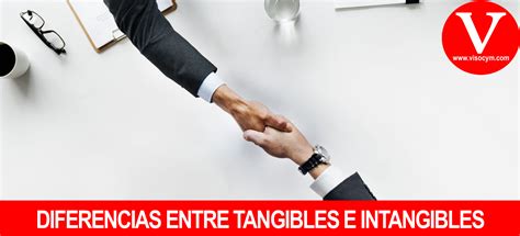 Diferencias Entre Productos Y Servicios Tangibles E Intangibles Visocym