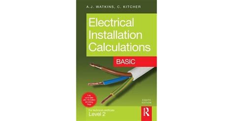 Electrical Installation Calculations Basic By Aj Watkins