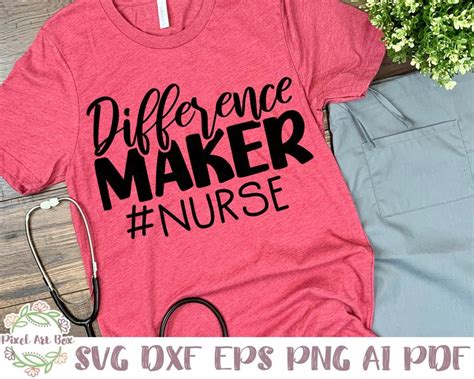 Difference Maker Nurse Svg Cut File Commercial Use Etsy Svg Cuts