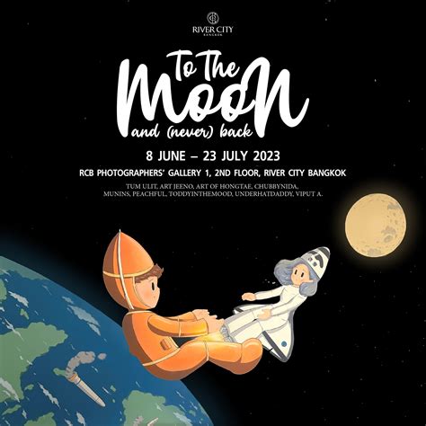 To The Moon And Never Back — River City Bangkok