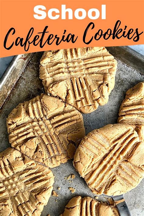 School Cafeteria Peanut Butter Cookies Artofit