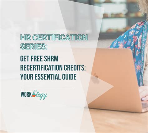 Get Free Shrm Recertification Credits Workology