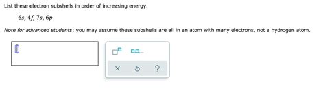 Answered List These Electron Subshells In Order… Bartleby