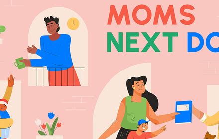 Moms Next Door Momsrising Together