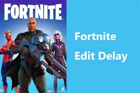 How To Fix Fortnite Edit Delay On Your PC Try Ways Here