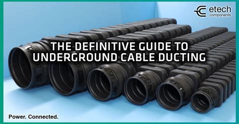 Underground Cable Ducting The Definitive Guide