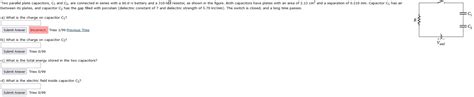 Solved A What Is The Charge On Capacitor C1 Tries 1 99