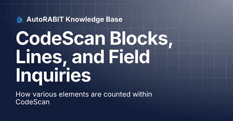 codescan blocks lines and field inquiries autorabit knowledge base